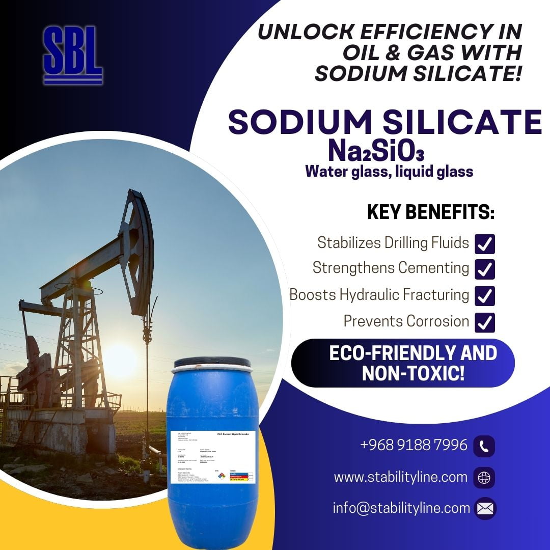 Sodium Silicate Uses in Oil & Gas | Enhance Well Integrity & Safety